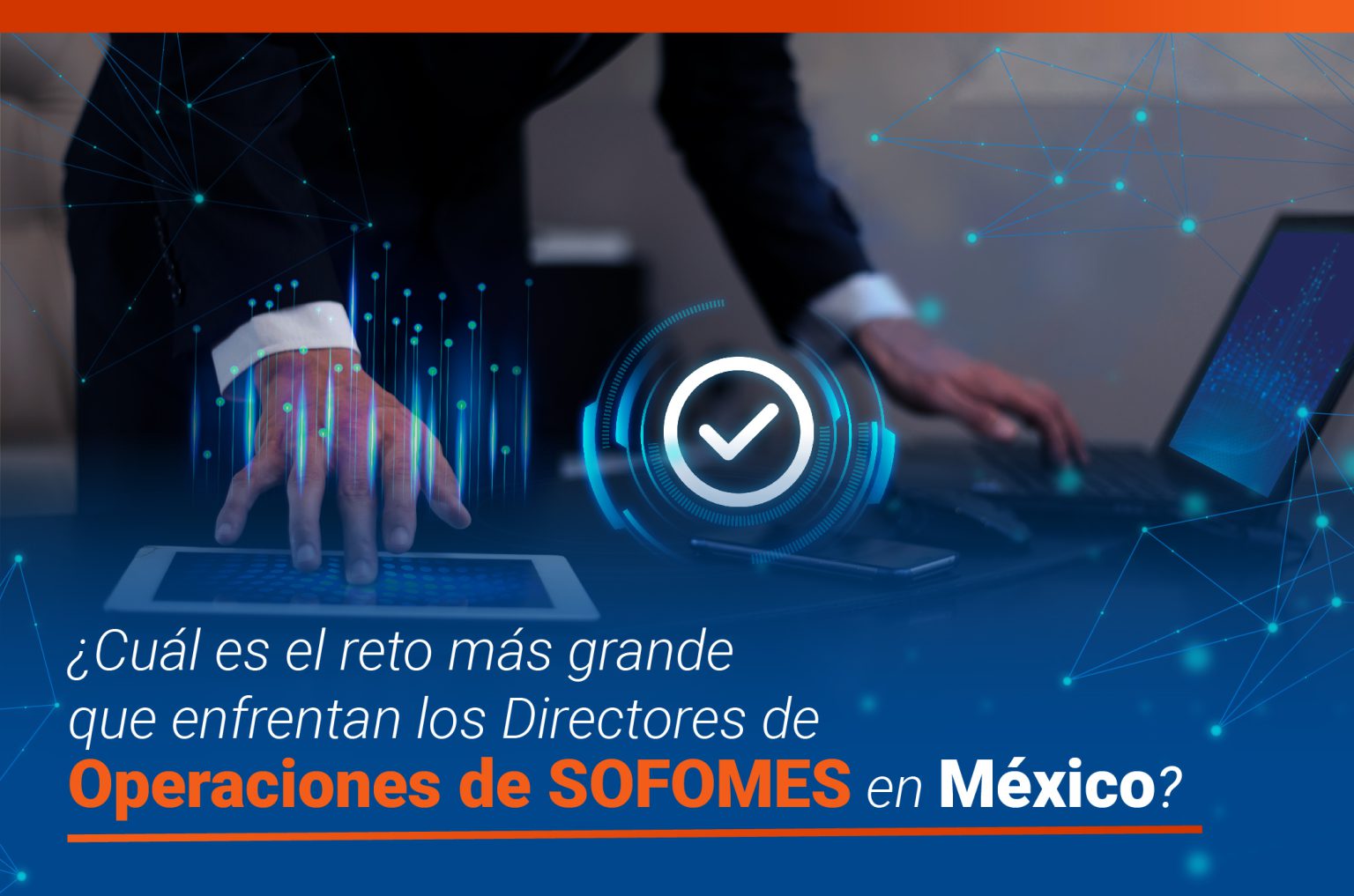 ¿Cuál es el reto más grande que enfrentan los Directores de Operaciones ...